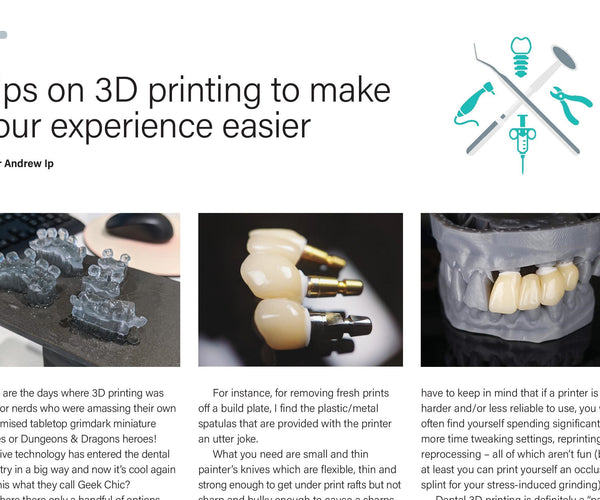 Tips on 3D Printing by Dr. Andrew Ip – CM MEDICAL - Digital Dentistry ...
