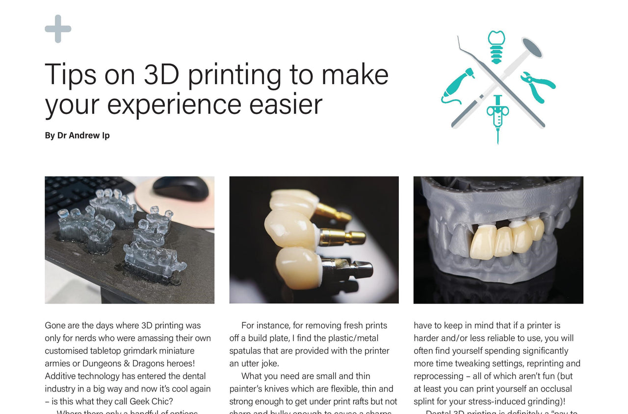 Tips on 3D Printing by Dr. Andrew Ip – CM MEDICAL - Digital Dentistry ...